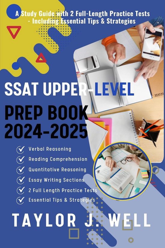 SSAT UPPER-LEVEL PREP 2024-2025 (ebook), TAYLOR J. WELL | 1230008437198 ...