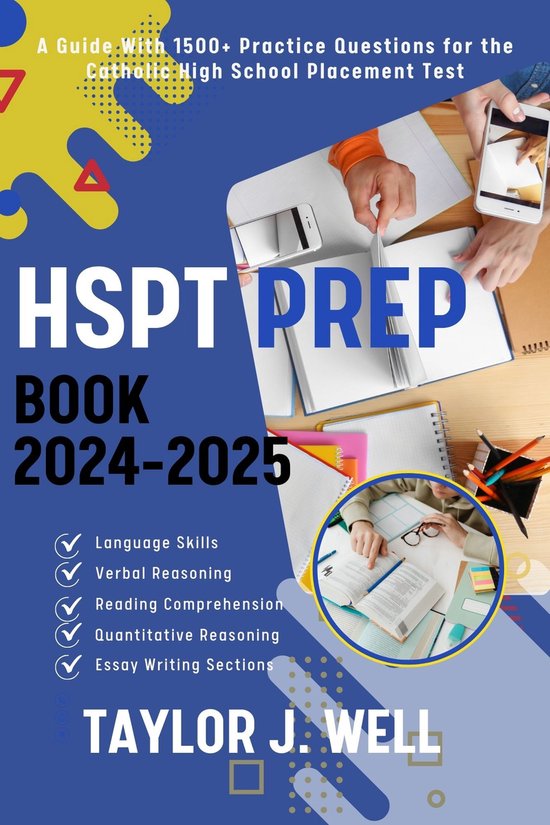 HSPT PREP BOOK 2024-2025 (ebook), TAYLOR J. WELL | 1230008437860 ...