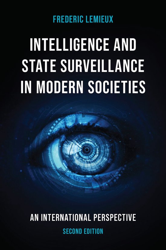 Intelligence and State Surveillance in Modern Societies (ebook ...