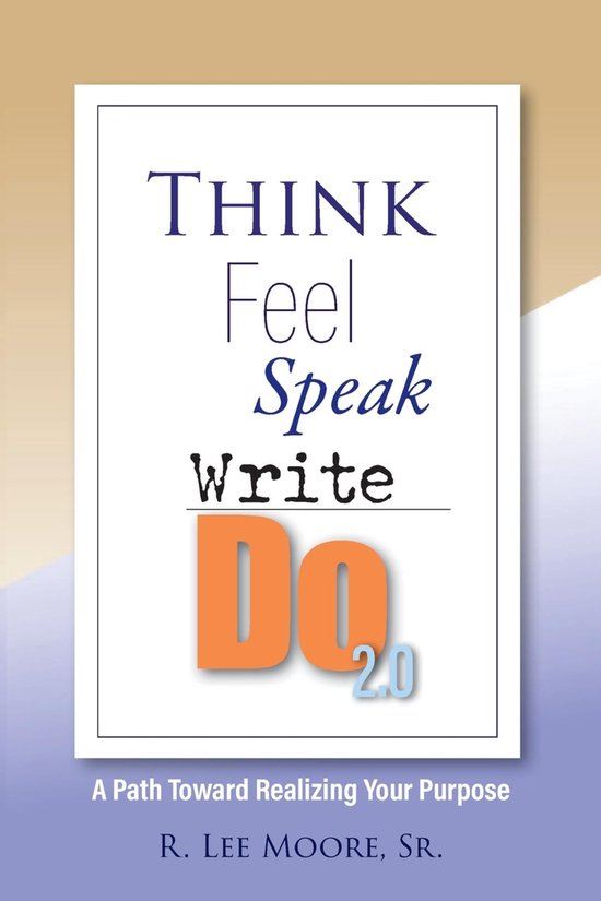 United States - Think Feel Speak Write- Do 2.0 (ebook), Ronald Lee ...
