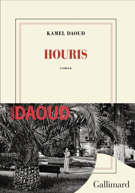 Houris, Kamel Daoud | 9782072999994 | Boeken | bol