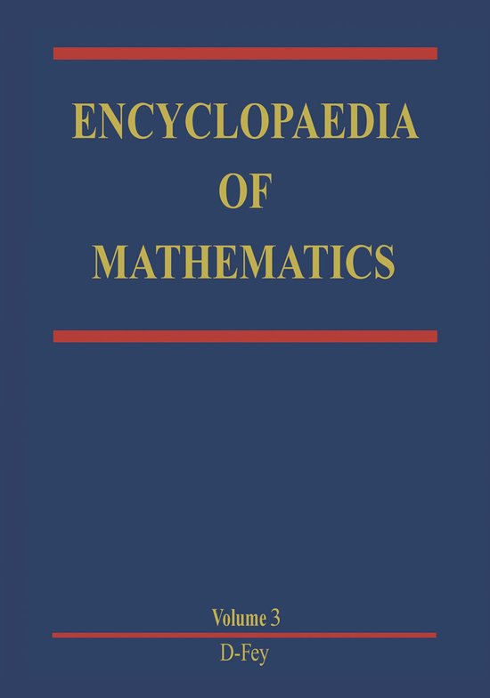Encyclopaedia of Mathematics- Encyclopaedia of Mathematics ...