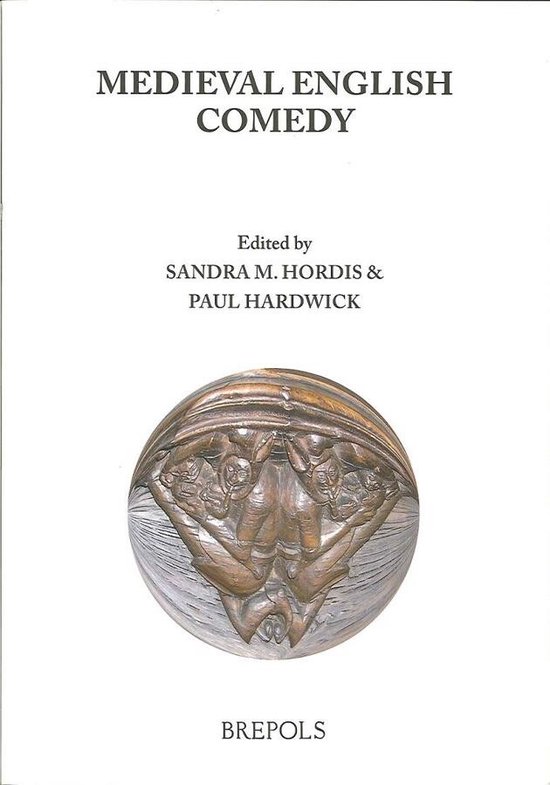 Medieval English Comedy, Paul Hardwick | 9782503524276 | Boeken | bol.com