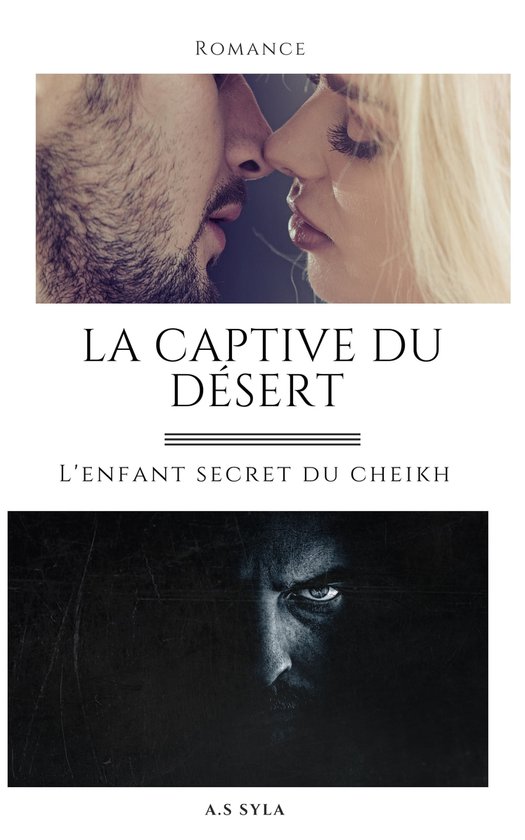 La captive du désert (ebook), A.S Syla | 1230006044480 | Boeken | bol.com