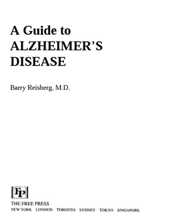 Guide to Alzheimer's Disease (ebook), Barry Reisberg | 9781439137055 ...