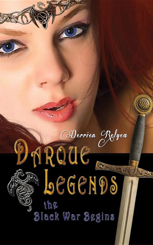 Darque Legends (ebook), Derrien Relyea | 9780990588412 | Boeken | bol.com