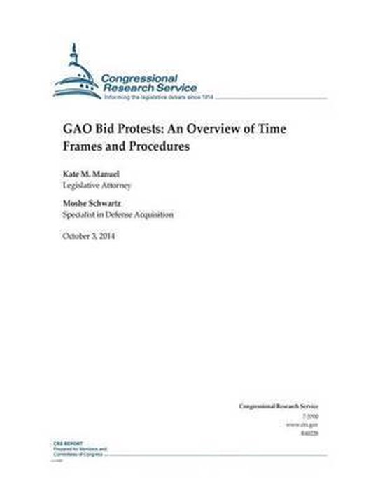 Crs Reports- GAO Bid Protests, Congressional Research Service ...