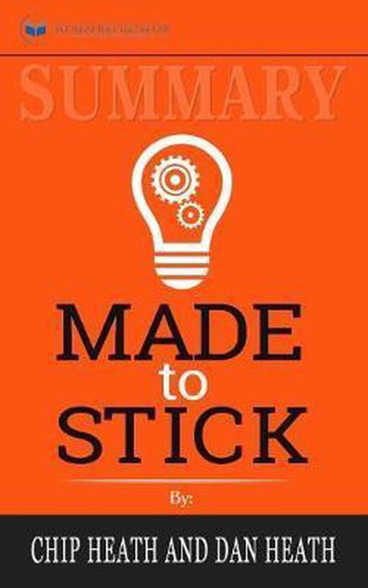 Summary of Made to Stick, Readtrepreneur Publishing | 9781646151530 ...