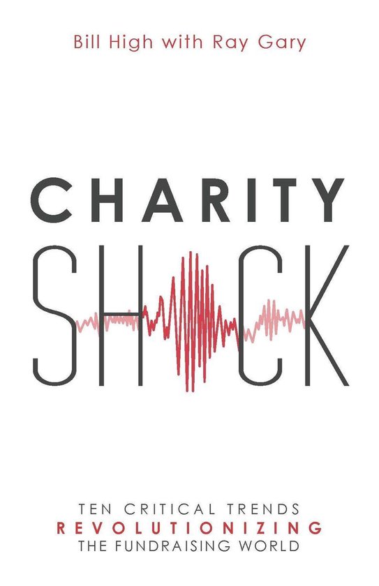 Charity Shock (ebook), Bill High | 9781647040239 | Boeken | bol.com