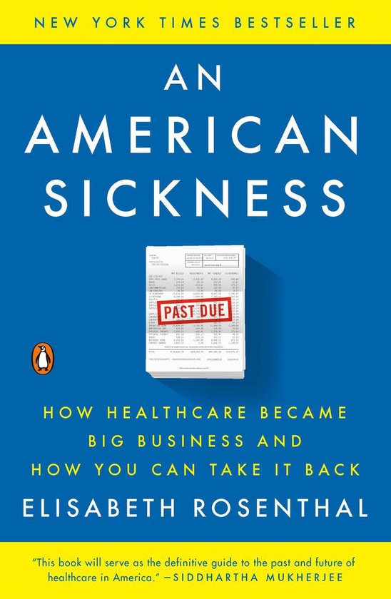 An American Sickness (ebook), Elisabeth Rosenthal | 9780698407183 | Boeken | bol.com