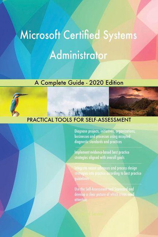 Microsoft Certified Systems Administrator A Complete Guide - 2020 ...