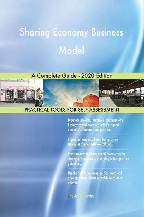 Sharing Economy Business Model A Complete Guide - 2020 Edition (ebook ...