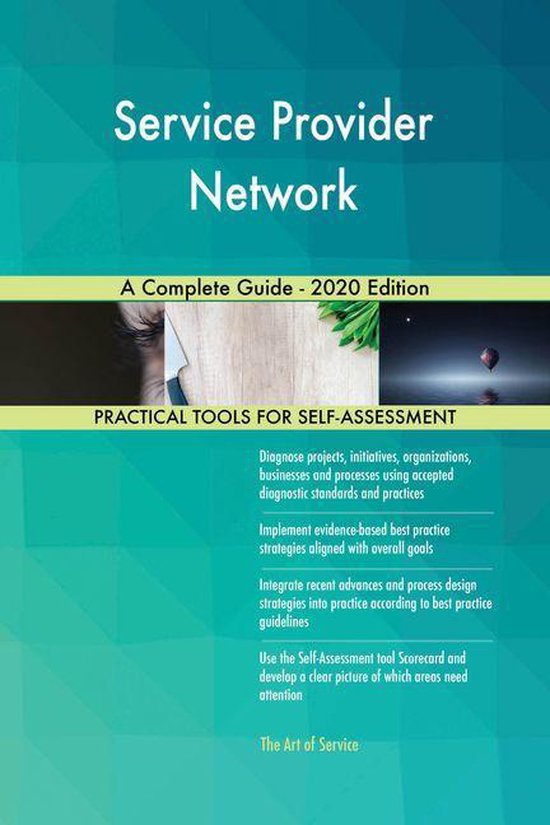 Service Provider Network A Complete Guide - 2020 Edition (ebook ...
