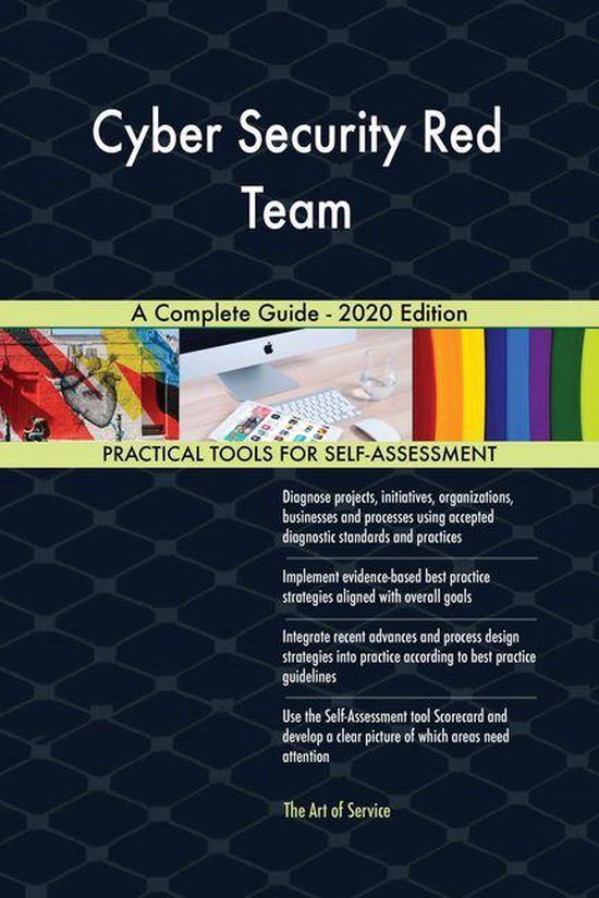 Cyber Security Red Team A Complete Guide - 2020 Edition (ebook ...