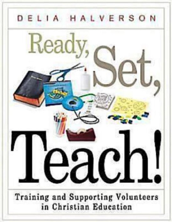 Ready, Set, Teach! (ebook), Delia Halverson | 9781426720239 | Boeken ...