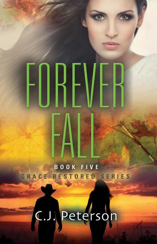 Grace Restored Series 5 - Forever Fall (ebook), C.J. Peterson ...