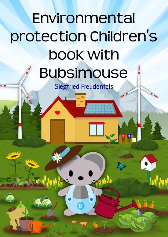 Environmental protection Children's book with Bubsimouse (ebook ...