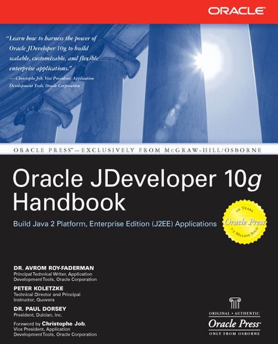 Oracle Jdeveloper 10G Handbook (ebook), Avrom Roy-Faderman | 9780071782548 | Boeken | bol.com