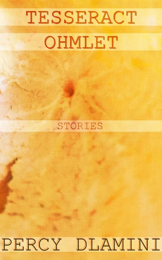 Tesseract Ohmlet (ebook), Percy Dlamini | 9798224502974 | Boeken | bol