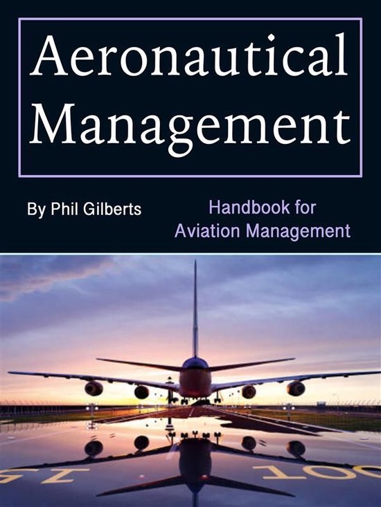 Aeronautical Management (ebook), Phil Gilberts | 9791223050118 | Boeken | bol