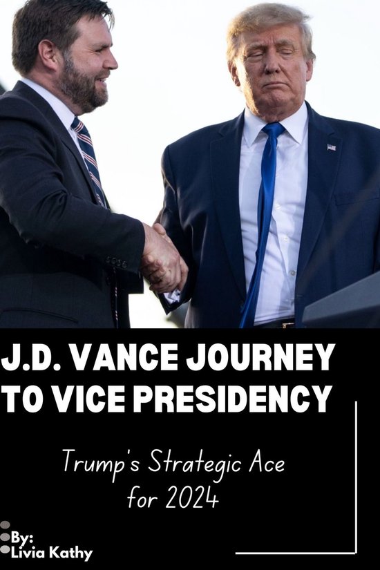 J.D. Vance Journey to Vice Presidency | bol
