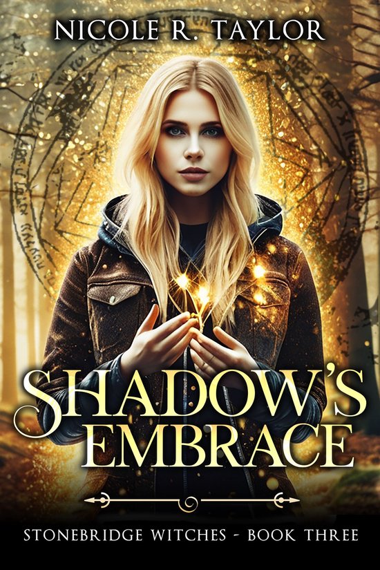 Stonebridge Witches 3 - Shadow's Embrace (ebook), Nicole R. Taylor | 1230007886119 |... | bol