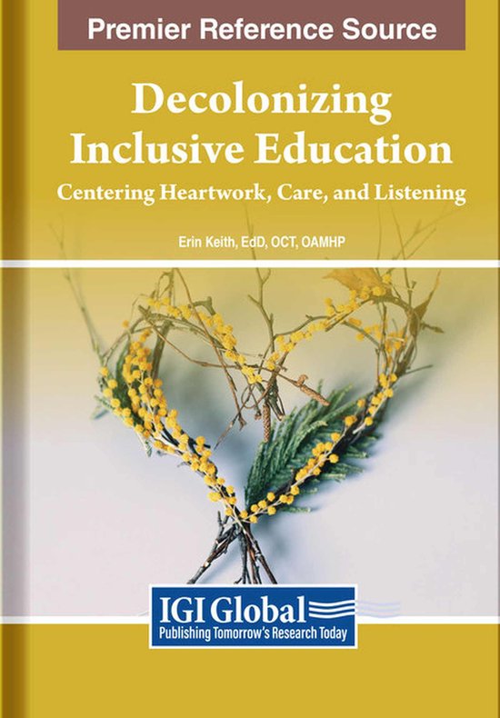 Decolonizing Inclusive Education | 9798369318706 | Boeken | bol