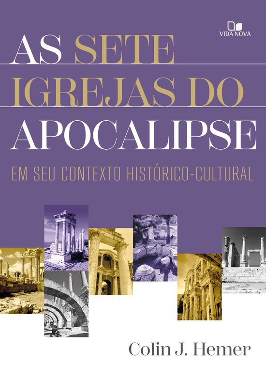 As sete igrejas do Apocalipse (ebook), Colin Hemer | 9786559672424 ...