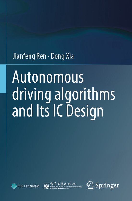 Autonomous driving algorithms and Its IC Design | 9789819928996 ...