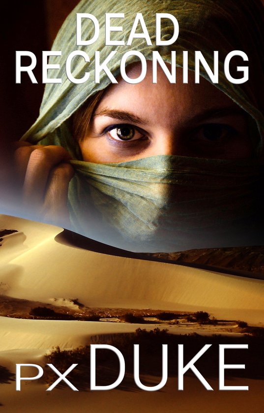 Dead Reckoning (ebook), P X Duke | 9780986955853 | Boeken | bol