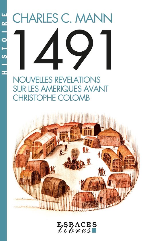 1491 (Espaces libres) (ebook), charles c. mann | 9782226477804 | Boeken ...