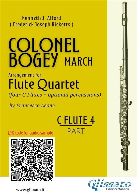 C Flute 4 part of "Colonel Bogey" for Flute Quartet (ebook), Kenneth J ...