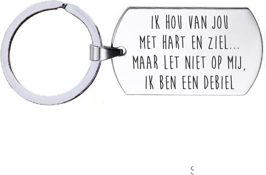 Sleutelhanger RVS - Ik Ben Een Debiel | bol