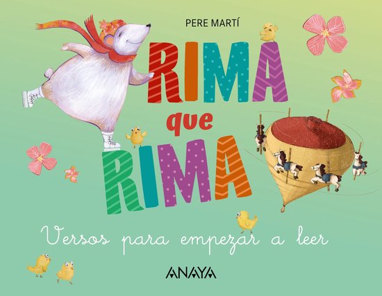 PRIMEROS LECTORES - Álbum ilustrado - Rima que rima (ebook), Pere Marti ...