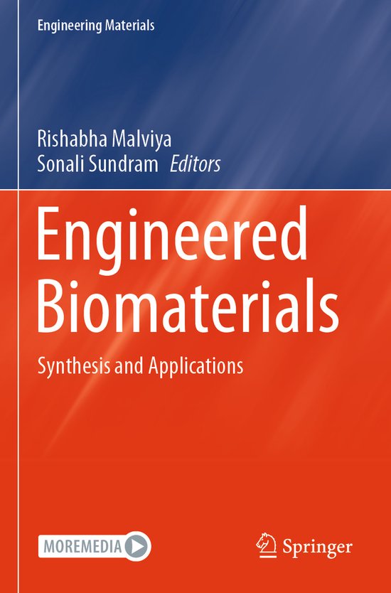 Engineering Materials- Engineered Biomaterials | 9789819967001 | Boeken | bol