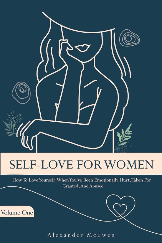 Self-Love For Women (ebook), Alexander R McEwen | 9798330617333 | Boeken | bol