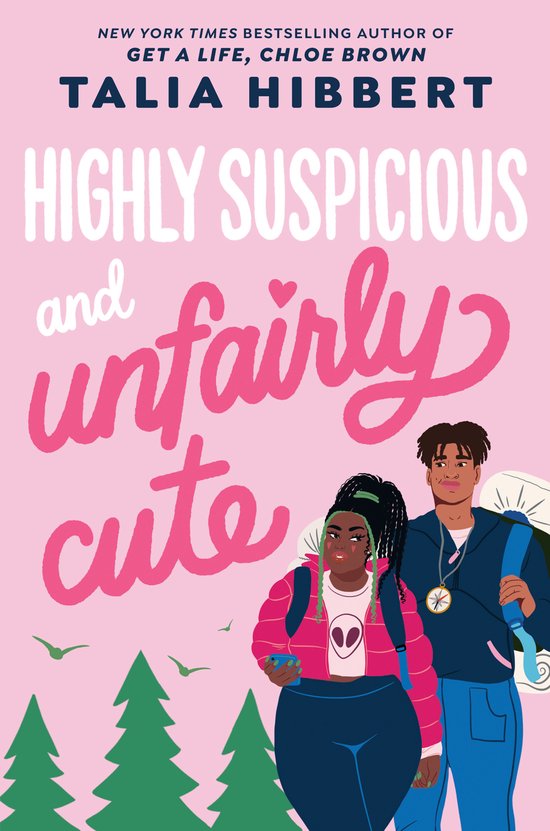 Highly Suspicious and Unfairly Cute, Talia Hibbert | 9780593482353 ...