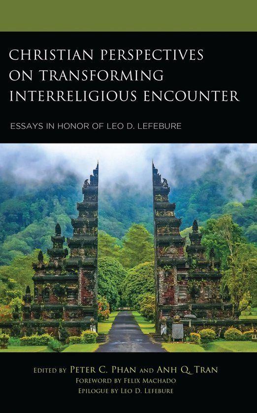 Christian Perspectives on Transforming Interreligious Encounter (ebook ...