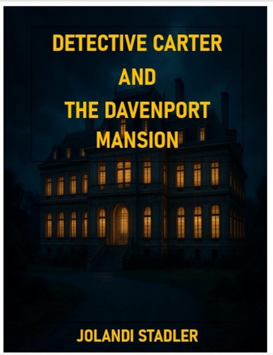 Detective Carter 1 - Detective Carter and the Davenport Mansion (ebook ...