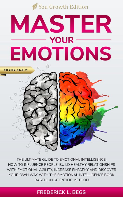 Master Your Emotion (ebook), Frederick L. Begs | 1230005815579 | Boeken | bol