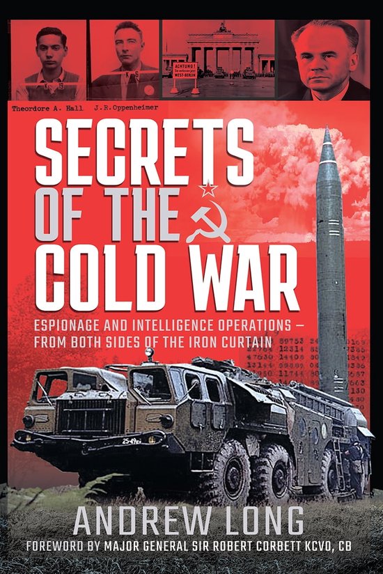 Secrets of the Cold War (ebook), Andrew Long | 9781526790262 | Boeken ...