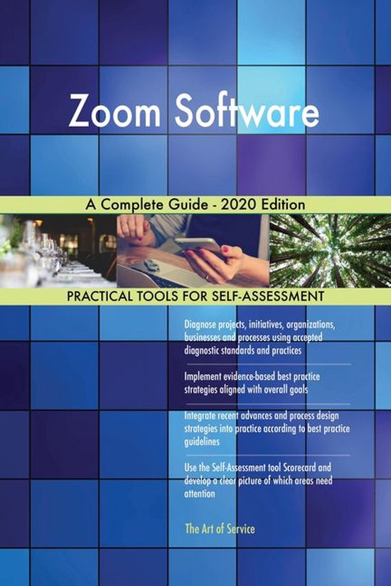 Zoom Software A Complete Guide - 2020 Edition (ebook), Gerardus Blokdyk ...