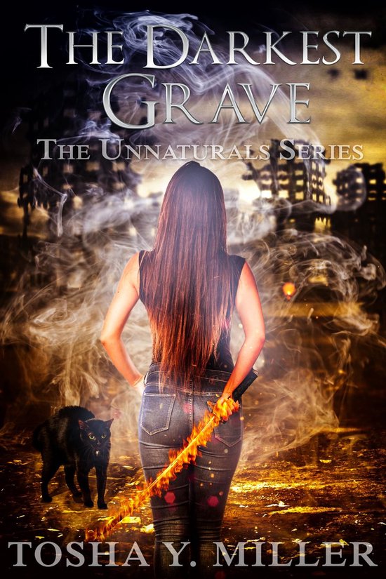 The Unnatural Series 2 - The Darkest Grave (ebook), Tosha Y. Miller ...