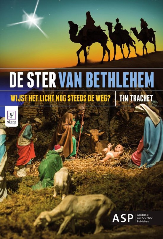 SKEPP 0 - De ster van Bethlehem (ebook), Tim Trachet | 9789057189685 | Boeken | bol