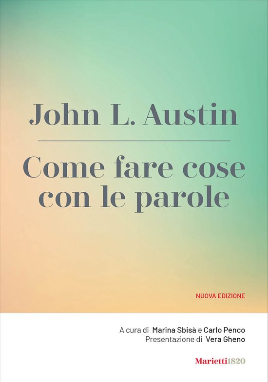 Come fare cose con le parole (ebook), John L. Austin | 9788821147890 ...