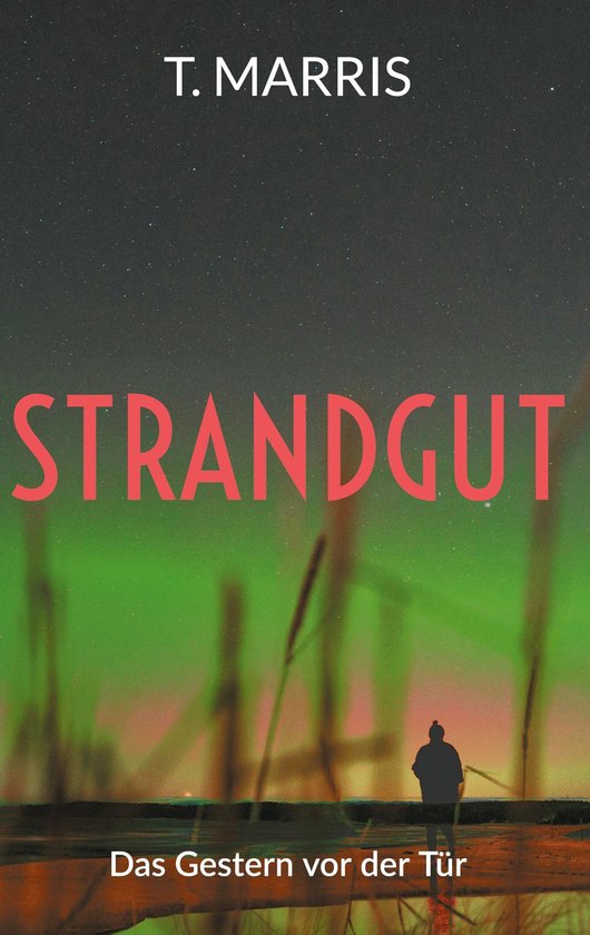 Strandgut (ebook), T. Marris | 9783819241499 | Boeken | bol