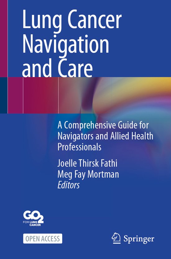 Lung Cancer Navigation and Care | 9783032021991 | Boeken | bol