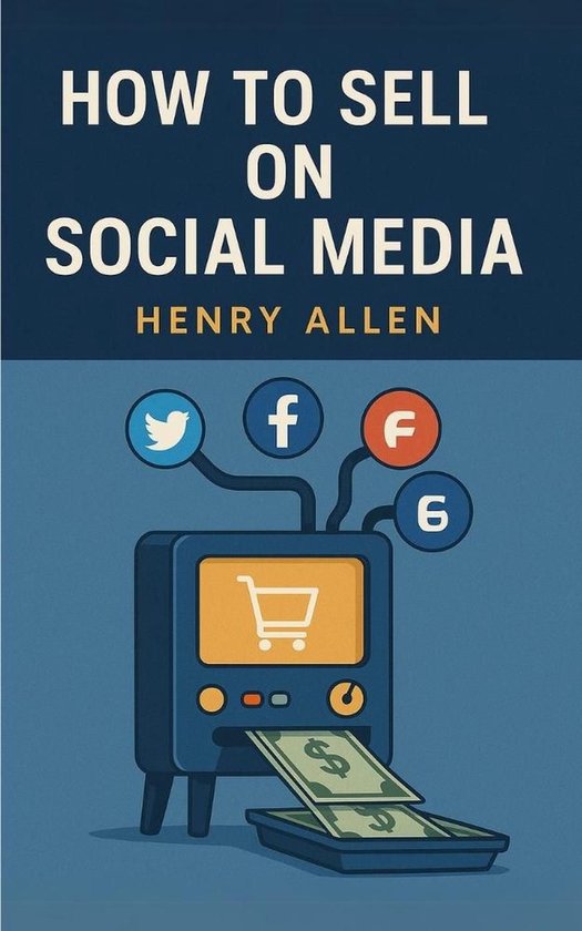 Preparation for Success 1 - How to Sell on Social Media (ebook), Henry ...