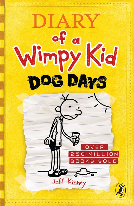 Diary of a Wimpy Kid #4 - Diary of a Wimpy Kid: Dog Days (Book 4 ...