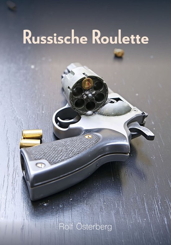 Russische Roulette, Rolf ÖSterberg | 9789493158856 | Boeken | bol